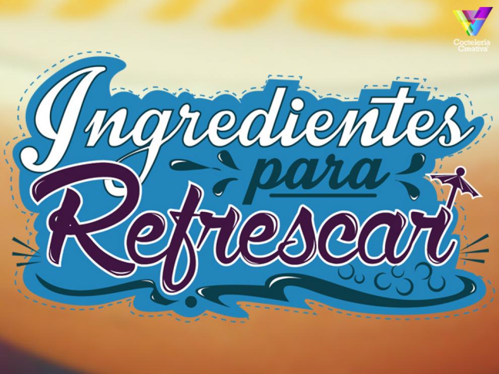 Ingredientes para refrescar | Coctelería Creativa Ingredientes para refrescar | Coctelería Creativa